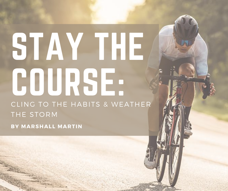 Stay The Course Cling To The Habits Weather The Storm Petra Stay The Course Cling To The Habits Weather The Storm Petra
