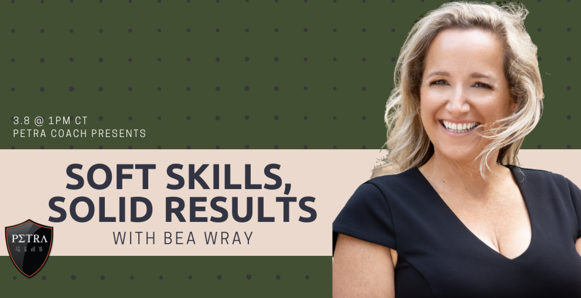 Soft Skills, Solid Results with Bea Wray - Petra CoachPetra Coach