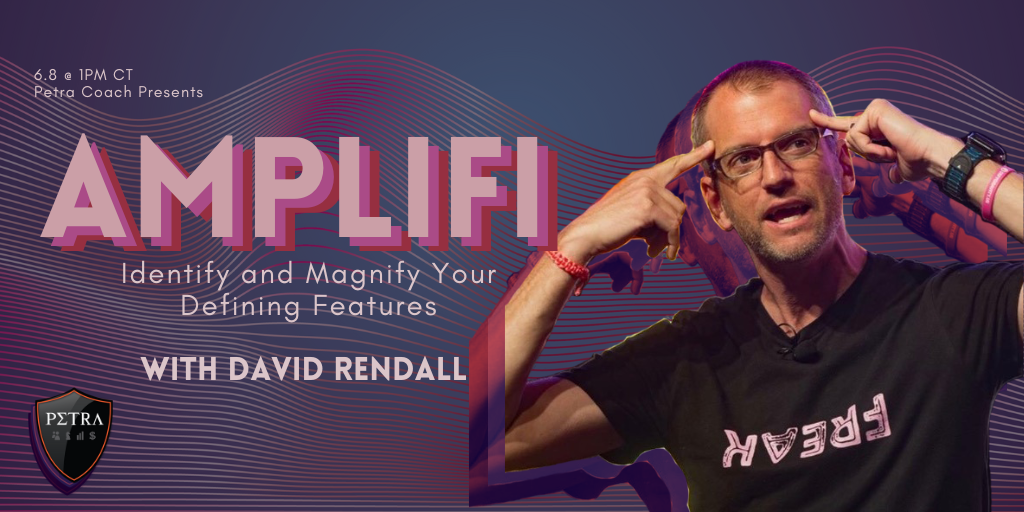 Amplifi: Identifying and Magnifying Your Defining Features with David ...